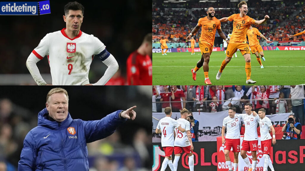 Poland vs Netherlands Tickets: UEFA Euro 2024 Poland Battles