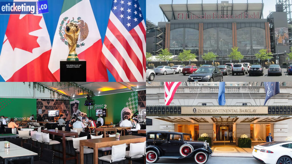 FIFA World Cup Hospitality Tickets Luxury VIP Packages FIFA 2026