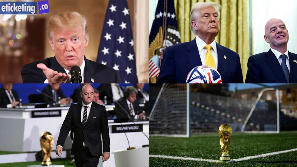 FIFA World Cup 2026 Tickets: Donald Trump has made his feelings
