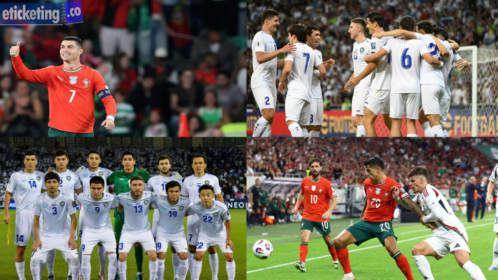 Portugal vs Uzbekistan Tickets: Portugal and Uzbekistan Strategize
